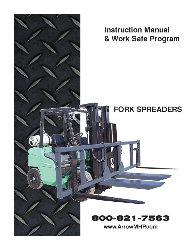 Fork Spreaders - Arrow Material Handling Products Learn more