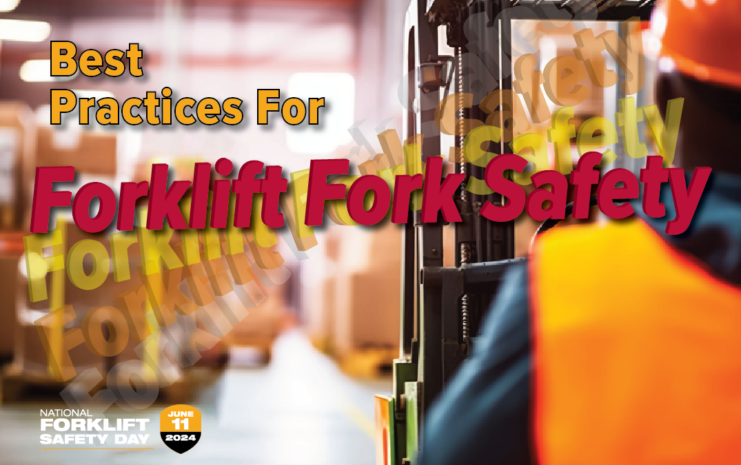 Best Practices for Forklift Fork Safety | Arrow Material Handling Products